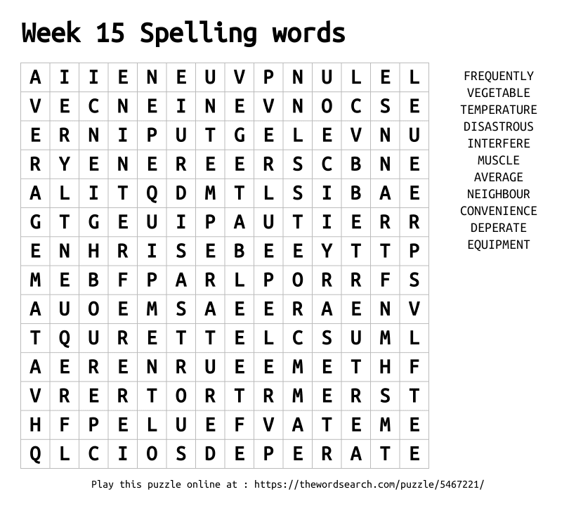 Week 15 Spelling words Word Search